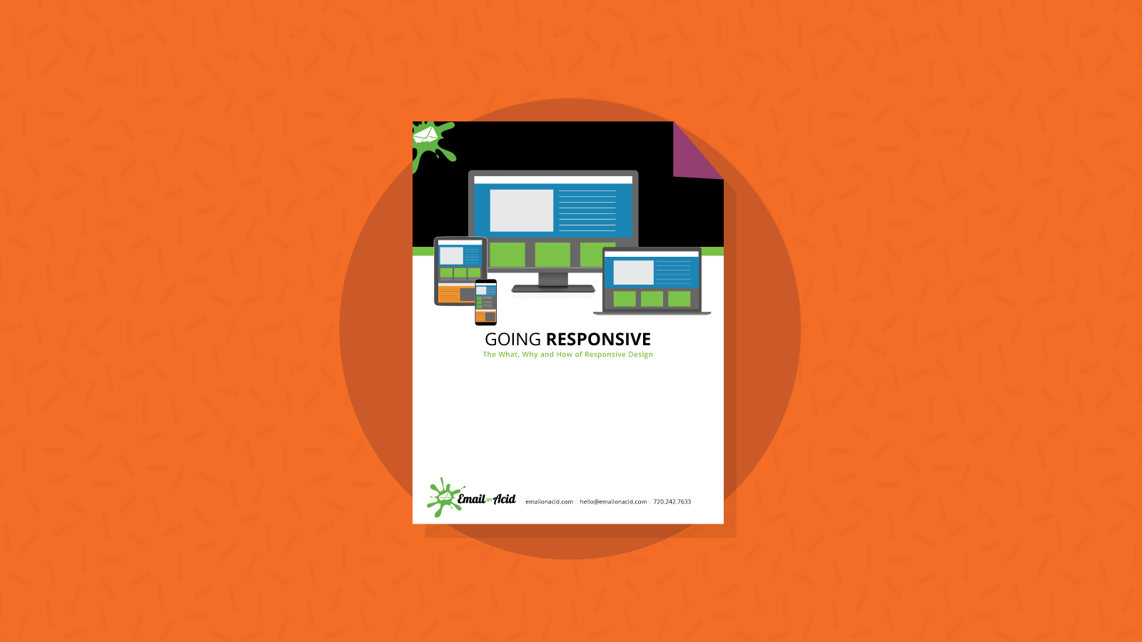 Going Responsive: The What, Why and How of Responsive Design - Email On ...